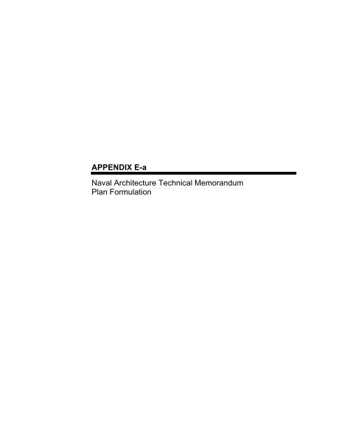 APPENDIX E-a Naval Architecture Technical Memorandum Plan ...