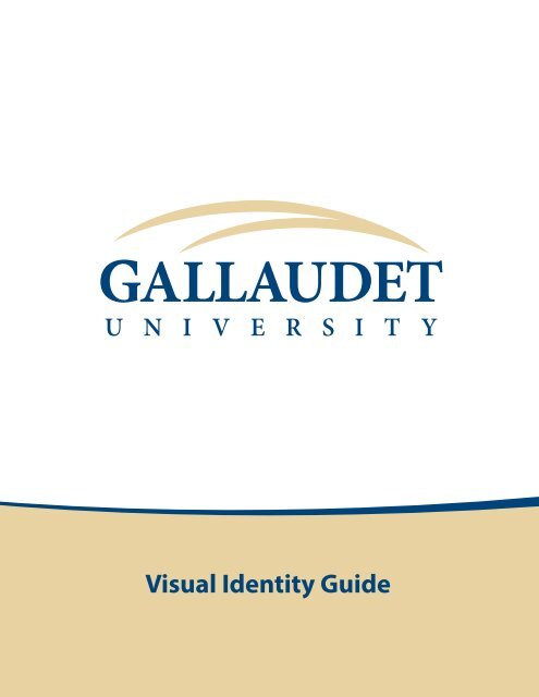 Visual Identity Guide (PDF) - Gallaudet University