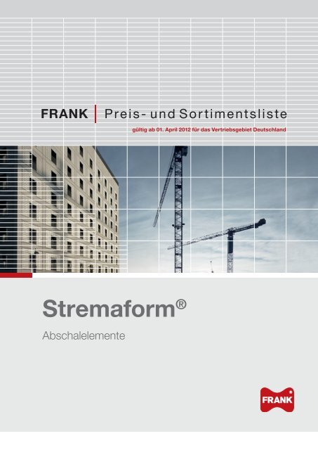 Stremaform® - Max Frank GmbH & Co. KG