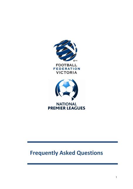 NPLV Frequently Asked Questions - Football Federation Victoria