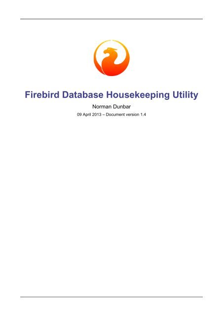 Firebird Database Housekeeping Utility