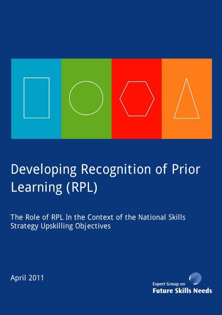Developing Recognition of Prior Learning (RPL) - Skills Ireland