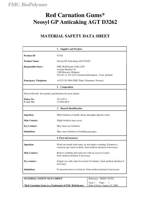 Red Carnation Gums* Neosyl GP Anticaking AGT D3262