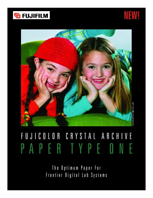 Crystal Archive Paper Type One Brochure - Fujifilm USA