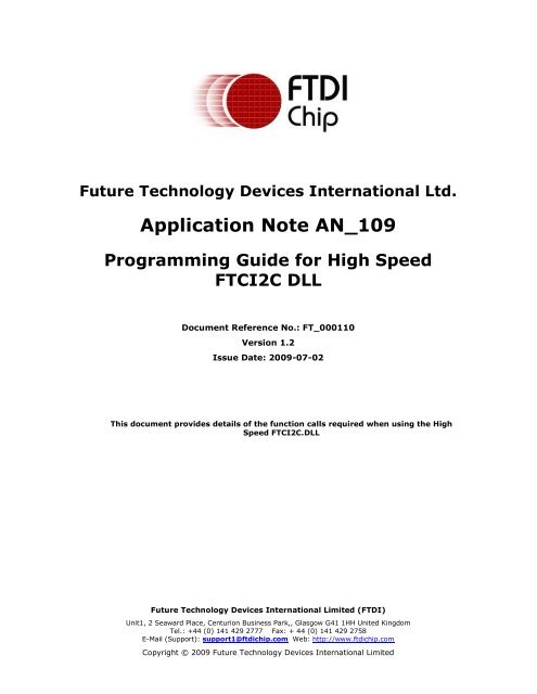 AN_109 – “Programming Guide for High Speed FTCI2C DLL” - FTDI