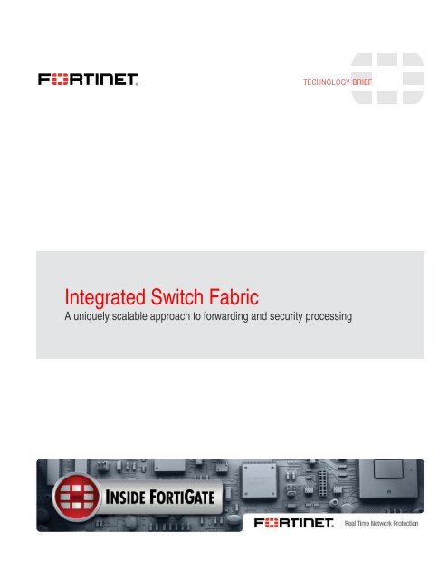 Integrated Switch Fabric Solution Brief - Fortinet
