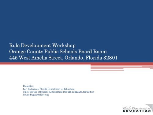 Rule Development Workshop/Rule - Florida Department of Education