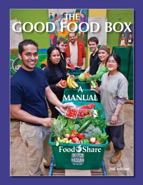 The Good Food Box manual, 2nd edition (4.6MB) - Foodshare Toronto