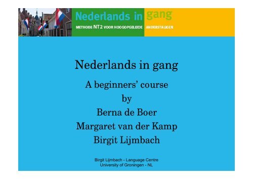 Nederlands in gang