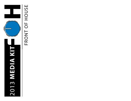 2013 MEDIA KIT - FOH Online