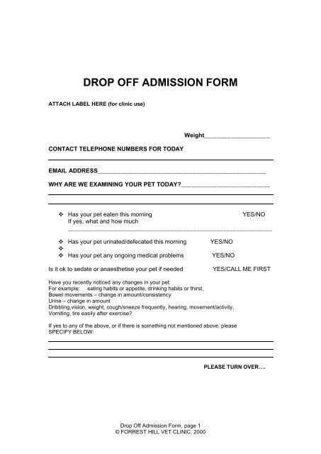 DROP OFF ADMISSION FORM - Forrest Hill Veterinary Clinic