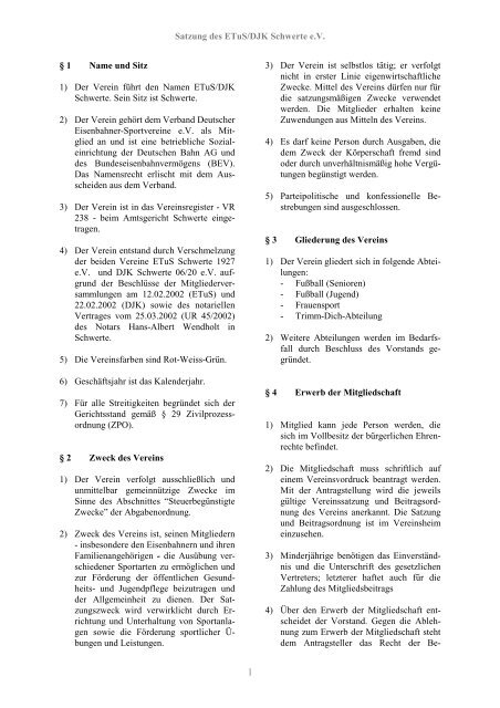 Satzung des ETuS/DJK Schwerte e.V. § 1 Name und Sitz 1) Der ...