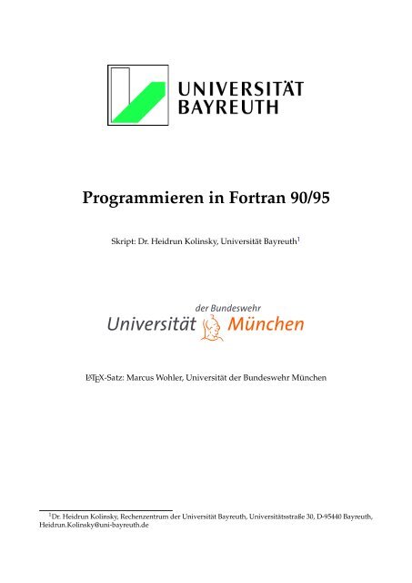 Programmieren in Fortran 90/95 - Universität Bayreuth