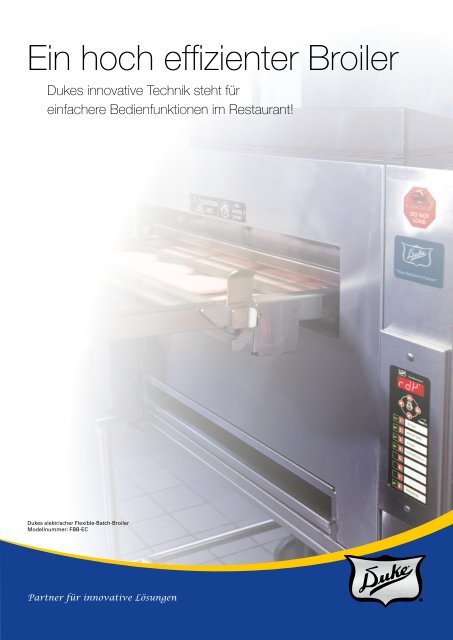 Ein hoch effizienter Broiler - Duke Manufacturing