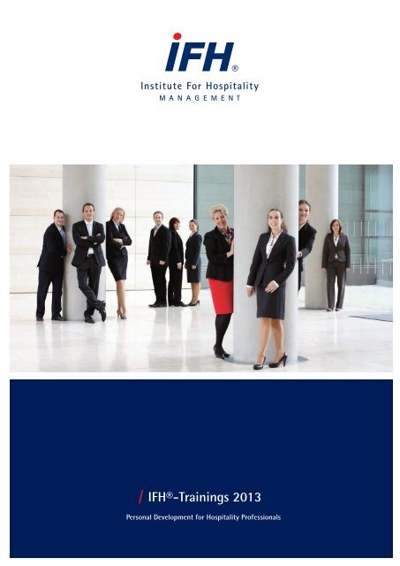 Trainings 2013 - IFH® Institute for Hospitality Management