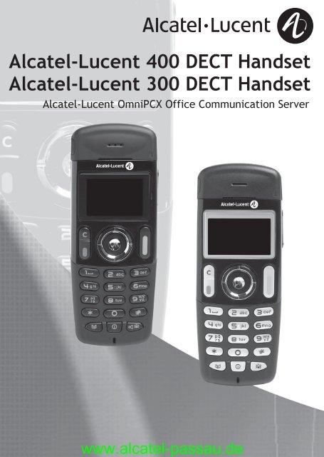 Alcatel-Lucent 400 DECT Handset Alcatel-Lucent 300 DECT Handset