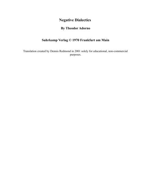 Negative Dialectics Translations - Dennis Redmond, Ph.D.