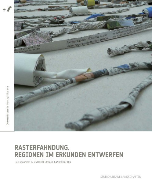 Rasterfahndung. Regionen im Erkunden Entwerfen ... - Stein + Schultz