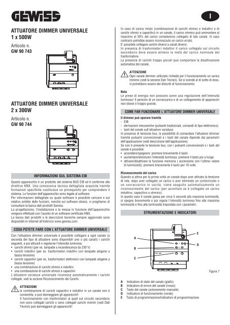 ATTUATORE DIMMER UNIVERSALE 1 x 500W ... - Gewiss