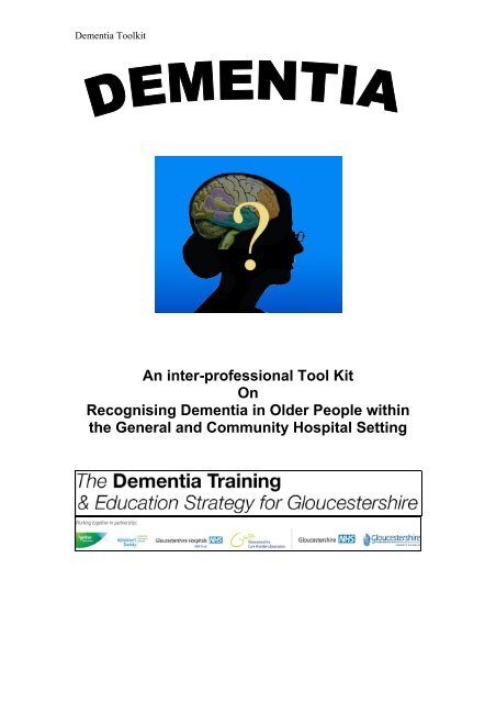Dementia Toolkit - Gloucestershire Hospitals NHS Trust