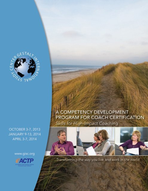a competency development program for coach certification - Gestalt ...