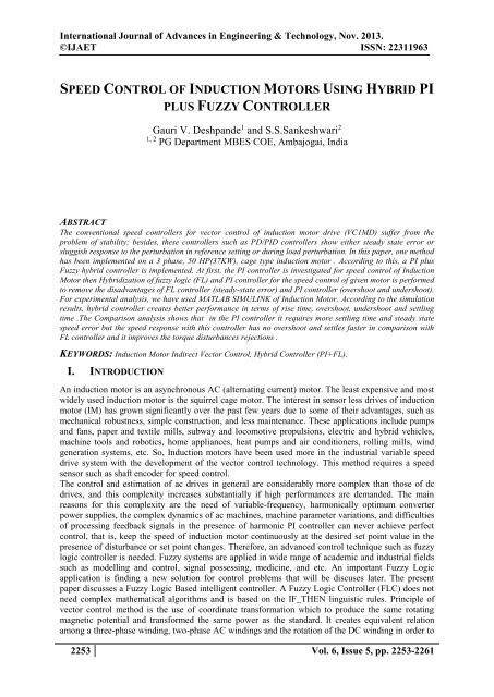 SPEED CONTROL OF INDUCTION MOTORS USING HYBRID PI PLUS FUZZY CONTROLLER