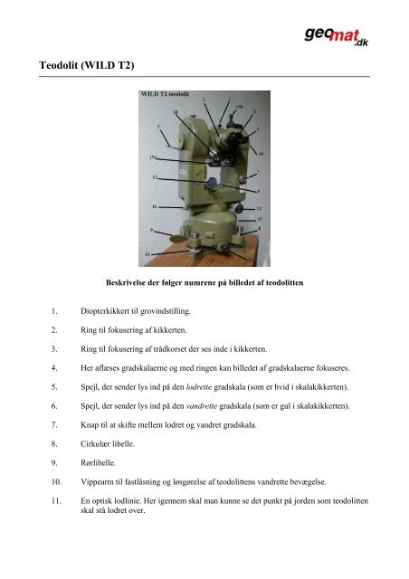 Vejledning til teodolit Wild T2 (pdf) - Geomat.dk