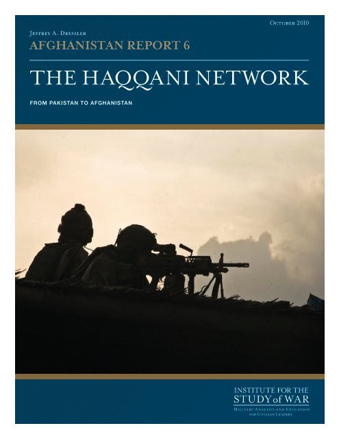 The Haqqani Network: From Pakistan to Afghanistan