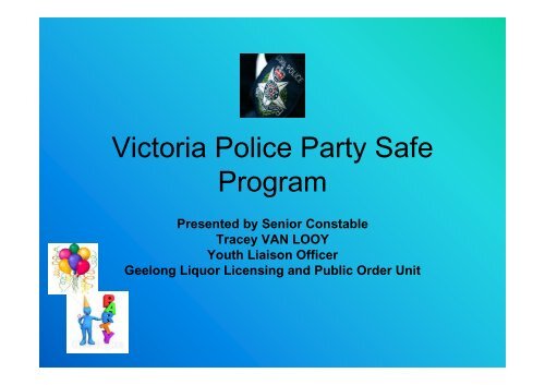 Victoria Police Party Safe Program