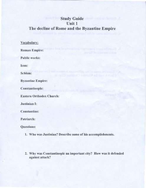 Study Guide The decline of Rome and the Byzantine Empire