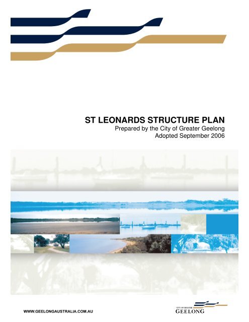 ST LEONARDS STRUCTURE PLAN - City of Greater Geelong