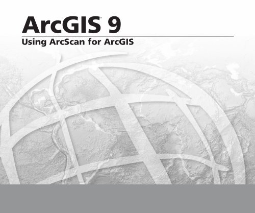 Using Arcscan For Arcgis Cartography And Geographic