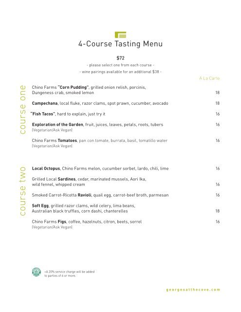 4-Course Tasting & A La Carte Menu With our signature 4-course ...
