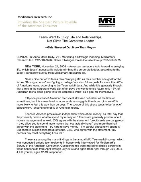 12/18/03 Teens Want To Enjoy Life, Not Climb The ... - GfK MRI