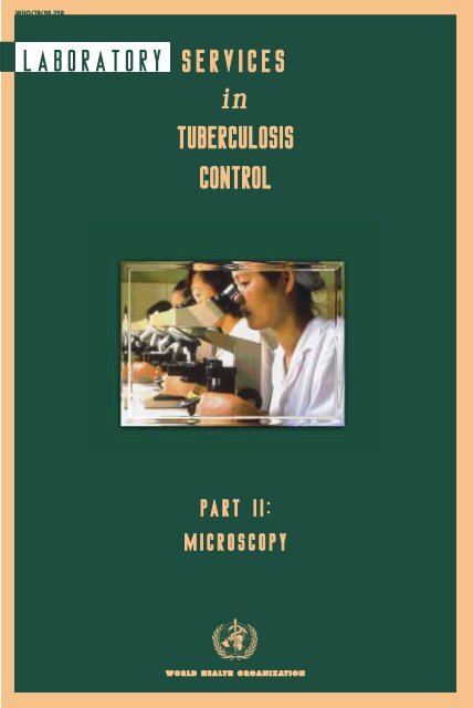 LABORATORY SERVICES IN TUBERCULOSIS CONTROL