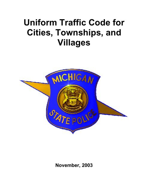 Uniform Traffic Code - State of Michigan