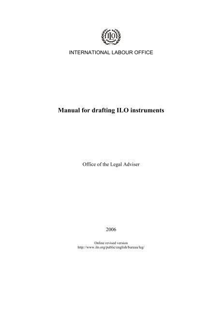 Manual for drafting ILO instruments - International Labour Organization