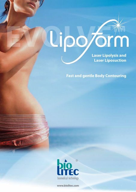 The LipoForm™ Laser - biolitec AG