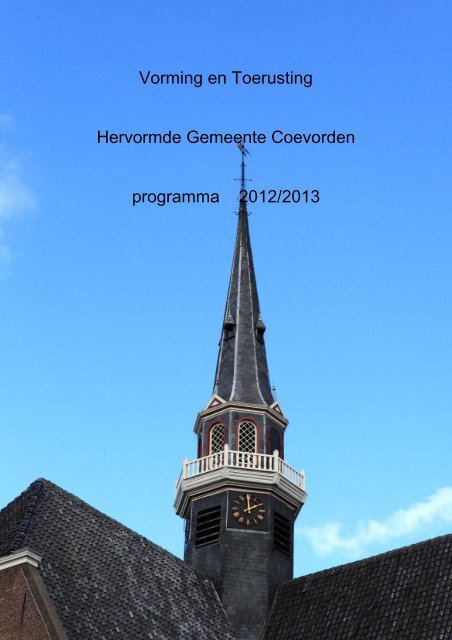 Vorming en Toerusting Hervormde Gemeente Coevorden ...