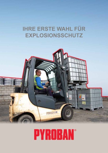 IHRE ERSTE WAHL FÜR EXPLOSIONSSCHUTZ - Pyroban Group Ltd