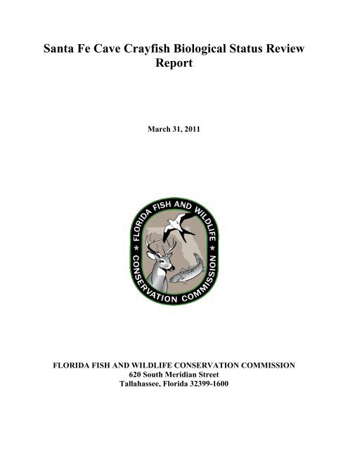 Santa Fe Cave Crayfish Biological Status Review Report