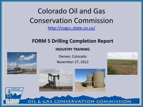 Form 5 Instructions - Colorado Oil and Gas Conservation Commission