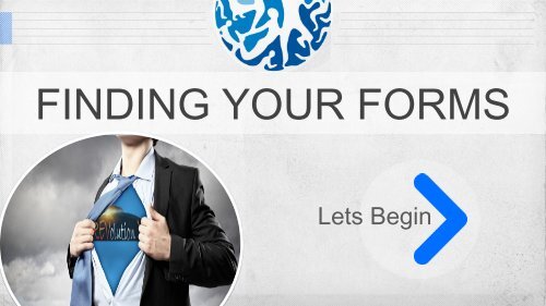 FINDING YOUR FORMS
