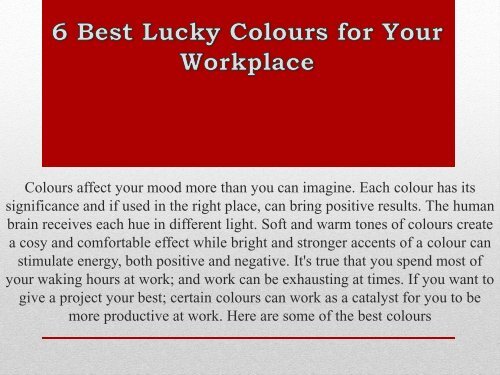 6 Best Lucky Colours for Your Workplace