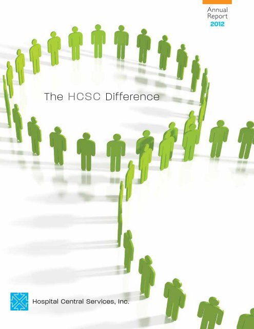The HCSC Difference - Hospital Central Services, Inc. & Affiliates ...
