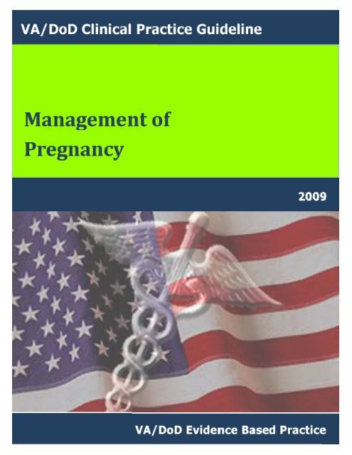 Pregnancy Full Guideline - VA/DoD Clinical Practice Guidelines Home