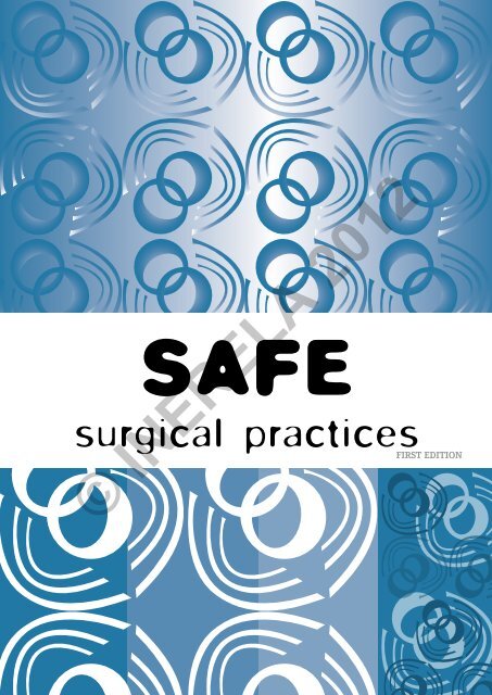 Safe Surgical Practices