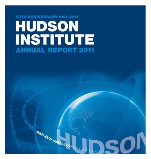 Annual report 2011 - Hudson Institute