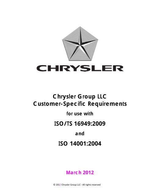 Chrysler Group LLC Customer-Specific Requirements ISO/TS ... - IATF