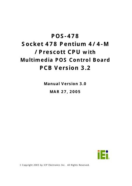 POS-478 Socket 478 Pentium 4/4-M /Prescott CPU with PCB ... - iEi